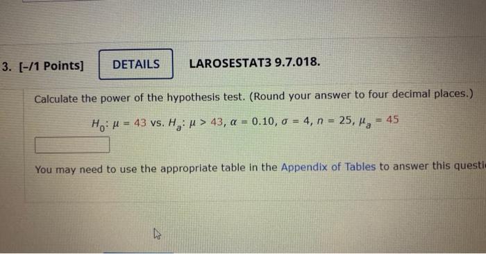 Solved Calculate the power of the hypothesis test. (Round | Chegg.com