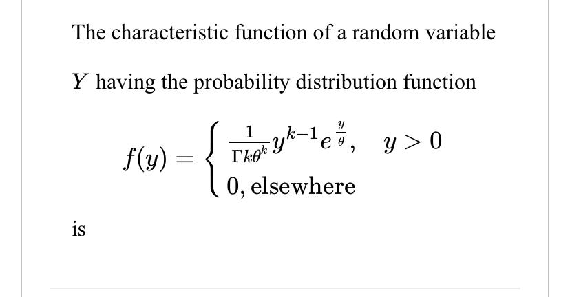 Solved The characteristic function of a random variable Y | Chegg.com