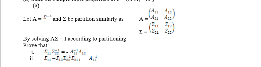 Solved Let \\( \\mathrm{A}=\\Sigma^{-1} \\) and \\( \\Sigma | Chegg.com