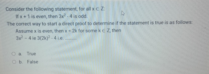 Solved Consider the following statement, for all xinZ :If | Chegg.com
