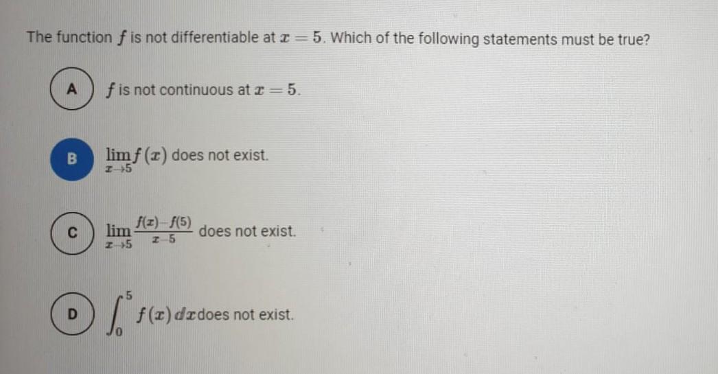Solved The function f is not differentiable at I=5. Which of | Chegg.com