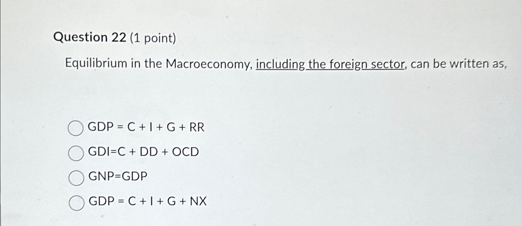 Solved Question 22 (1 ﻿point)Equilibrium in the | Chegg.com