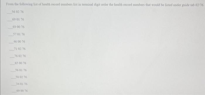 From the following list of health record numbers list | Chegg.com