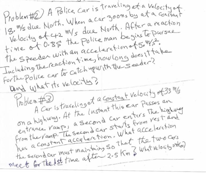 Solved Problem H(2) A Police, car is traveling at a velocity | Chegg.com
