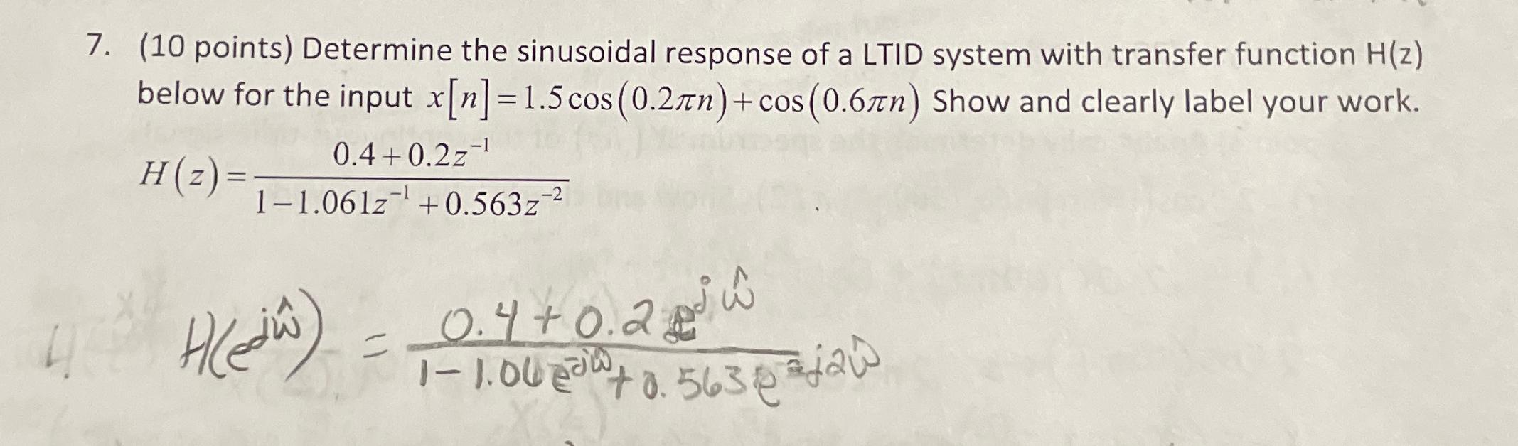 Solved (10 ﻿points) ﻿Determine the sinusoidal response of a | Chegg.com