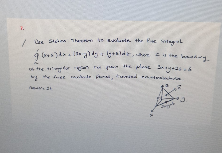 Solved 1 Use Stokes Theorem to evaluate the line integral & | Chegg.com