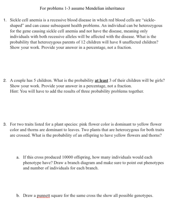 Solved For problems 1-3 assume Mendelian inheritance 1. | Chegg.com