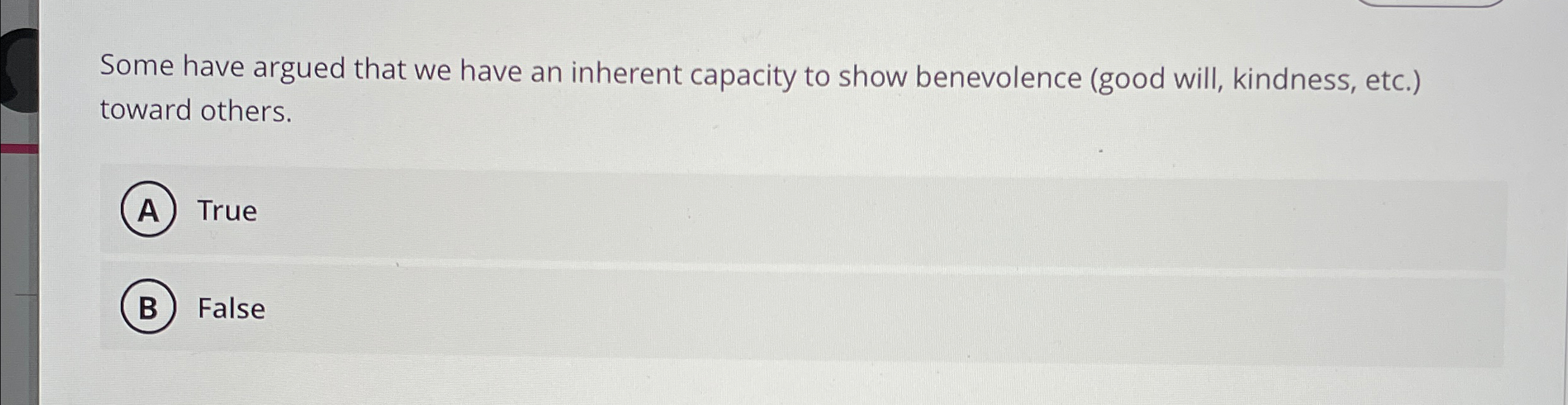Some have argued that we have an inherent capacity to | Chegg.com