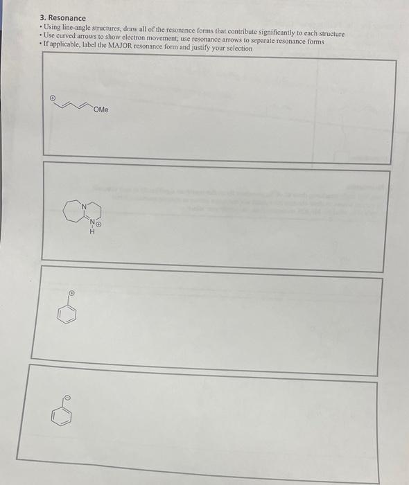 Solved 3. Resonance - Using line-angle structures, draw all | Chegg.com