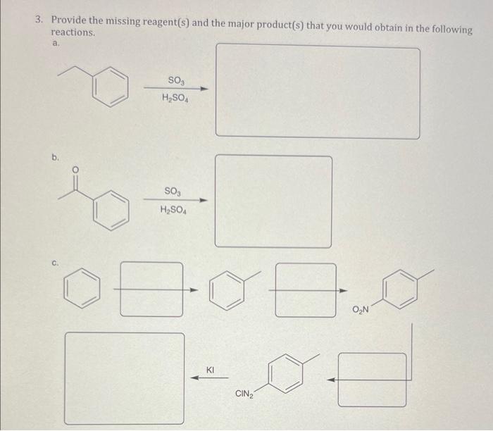 Solved 3. Provide the missing reagent(s) and the major | Chegg.com