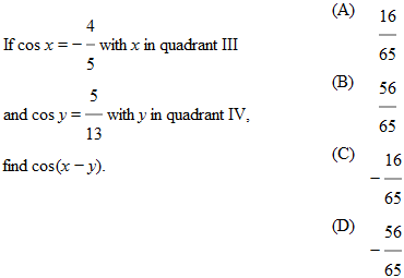 Solved If cos x = - 4 / 5 with x in quadrant III and cos y | Chegg.com
