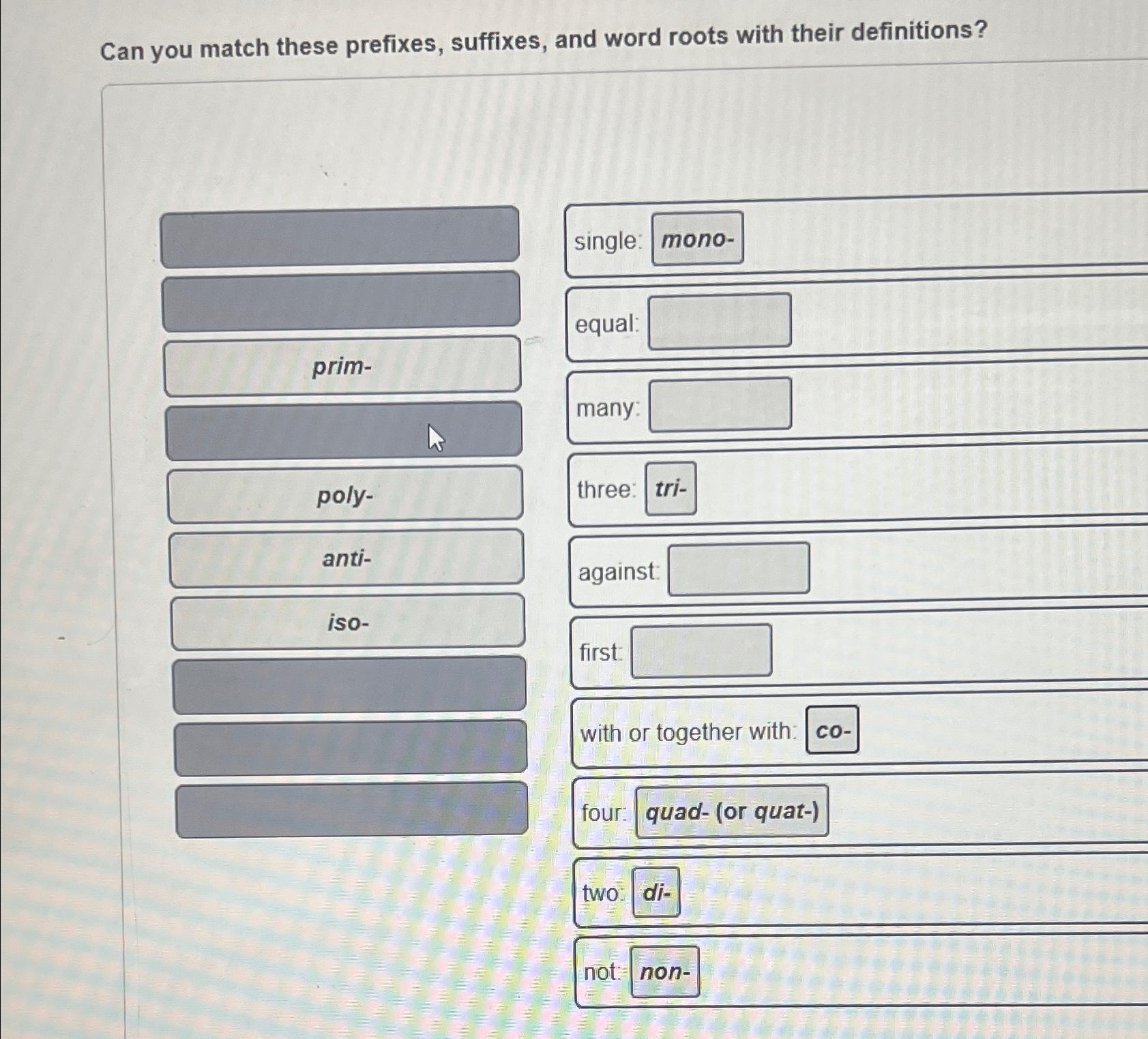 Solved Can you match these prefixes, suffixes, and word | Chegg.com