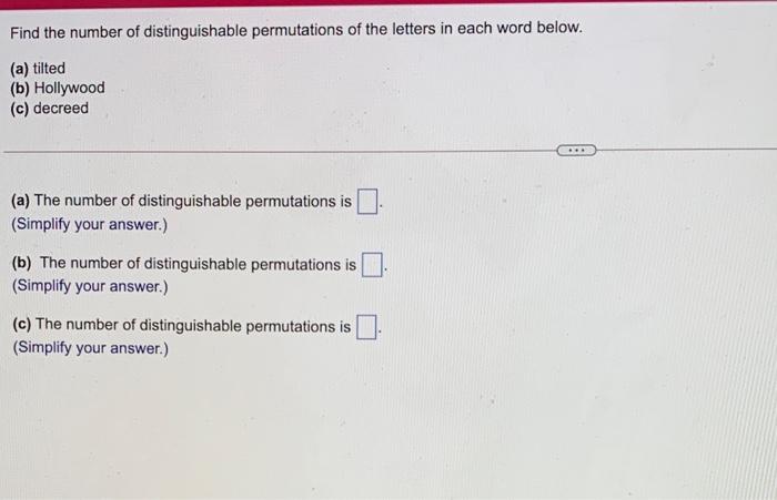 Solved Find The Number Of Distinguishable Permutations Of