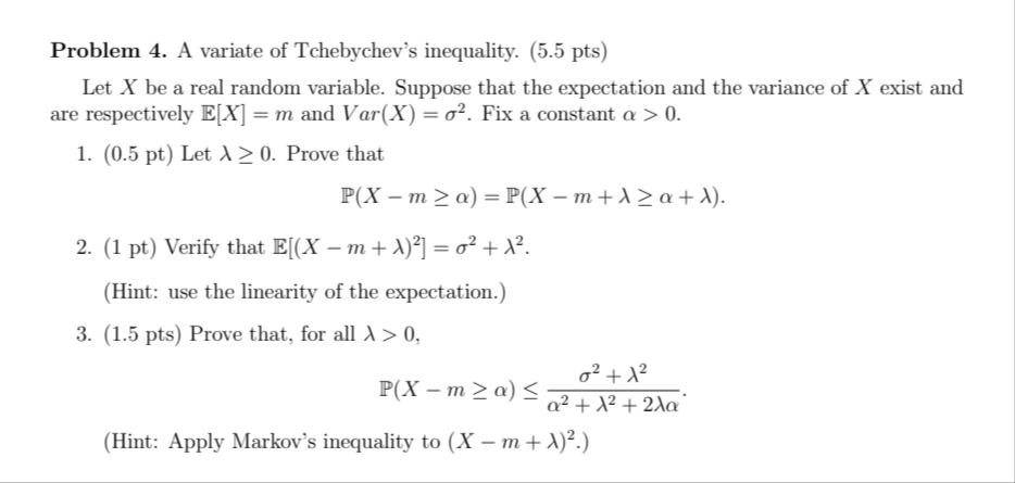 Solved Problem 4. A variate of Tchebychev's inequality. (5.5 | Chegg.com