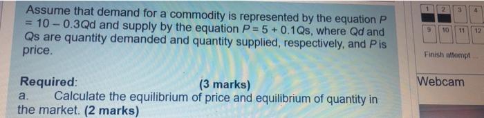 Solved 2 3 Assume that demand for a commodity is represented | Chegg.com
