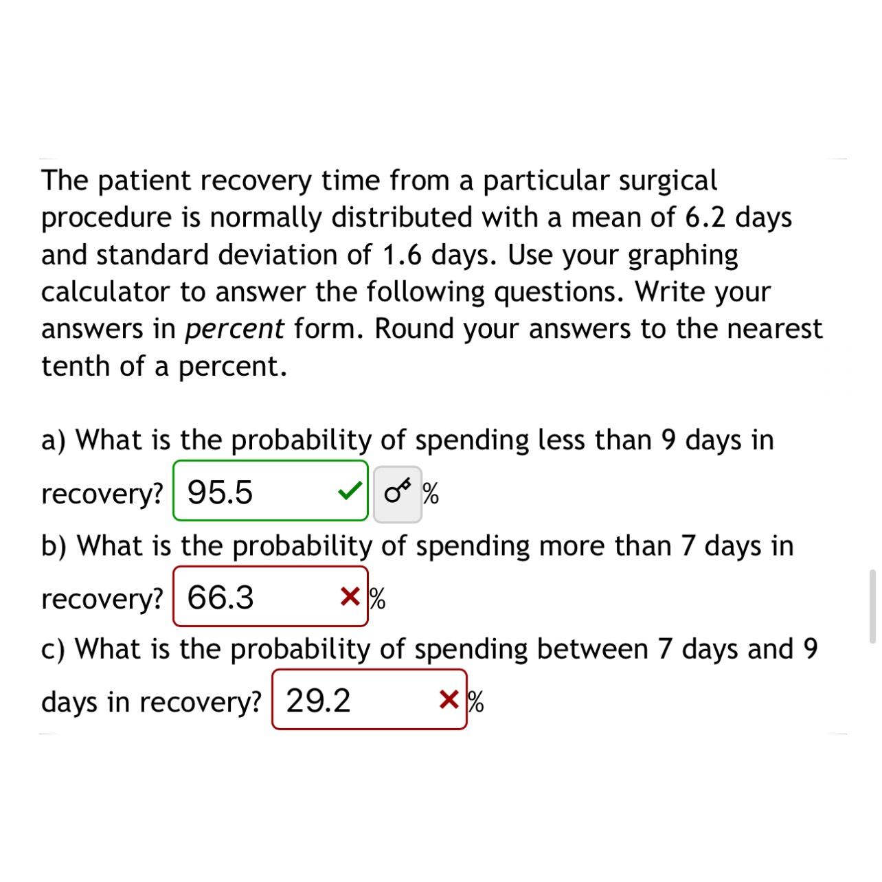 Solved The patient recovery time from a particular surgical | Chegg.com