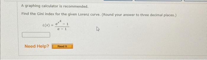 Solved A graphing calculator is recommended. Find the Gini | Chegg.com