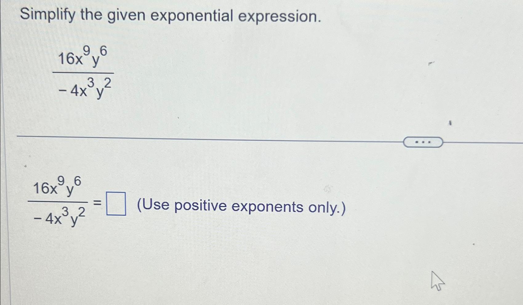 Solved Simplify the given exponential | Chegg.com