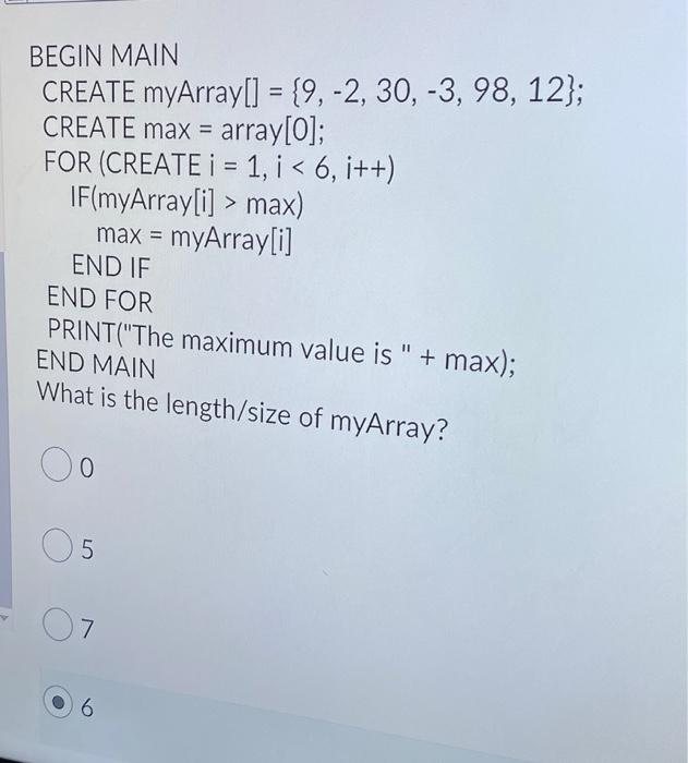 Solved = = BEGIN MAIN CREATE myArray[] = {9, -2, 30, -3, 98, | Chegg.com