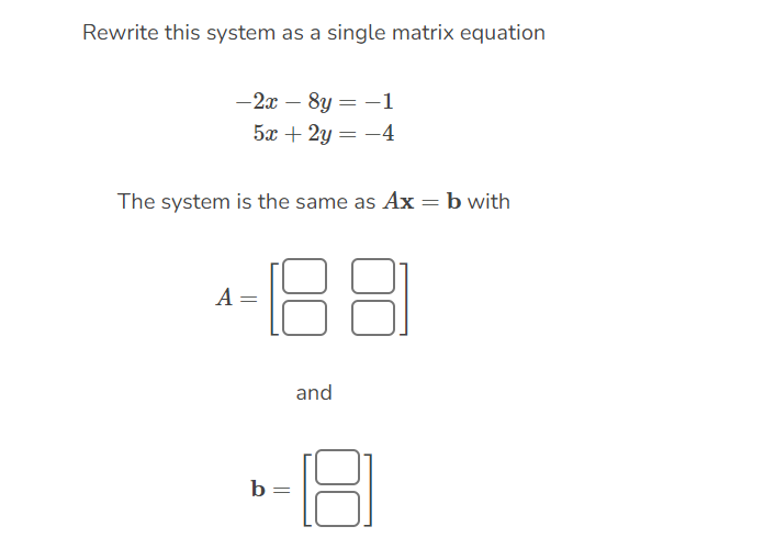 Solved Rewrite this system as a single matrix | Chegg.com