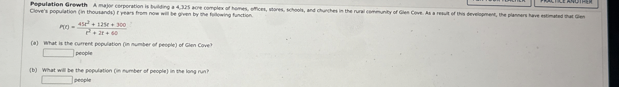 Solved Clove's population (in thousands) t ﻿years from now | Chegg.com