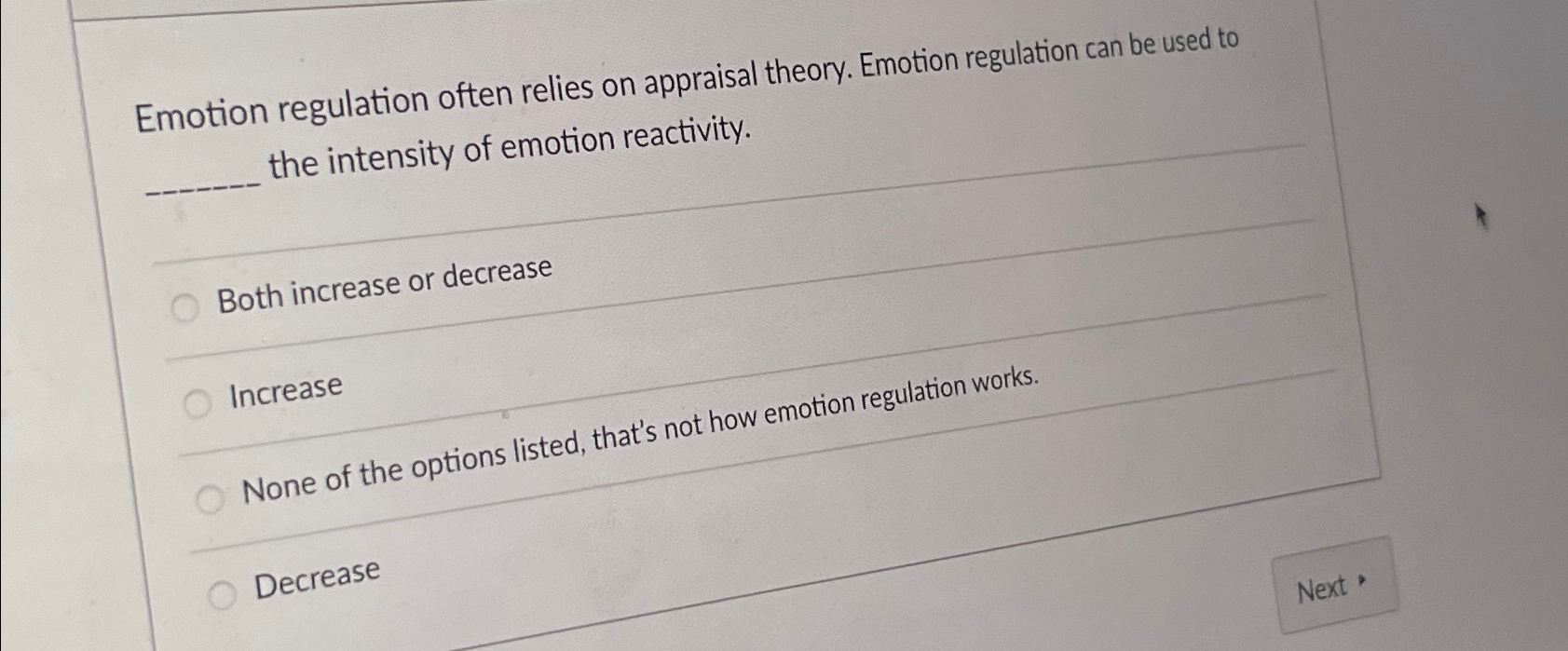 Solved Emotion regulation often relies on appraisal theory. | Chegg.com