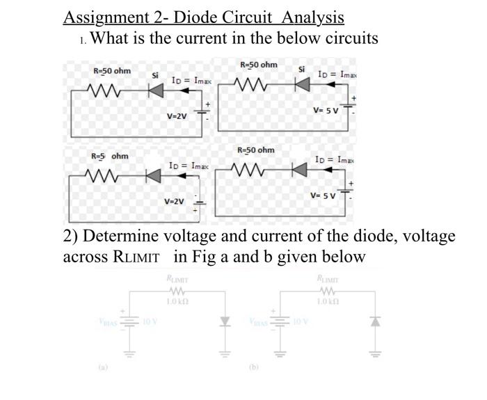 Solved Assignment 2- Diode Circuit Analysis 1. What is the | Chegg.com