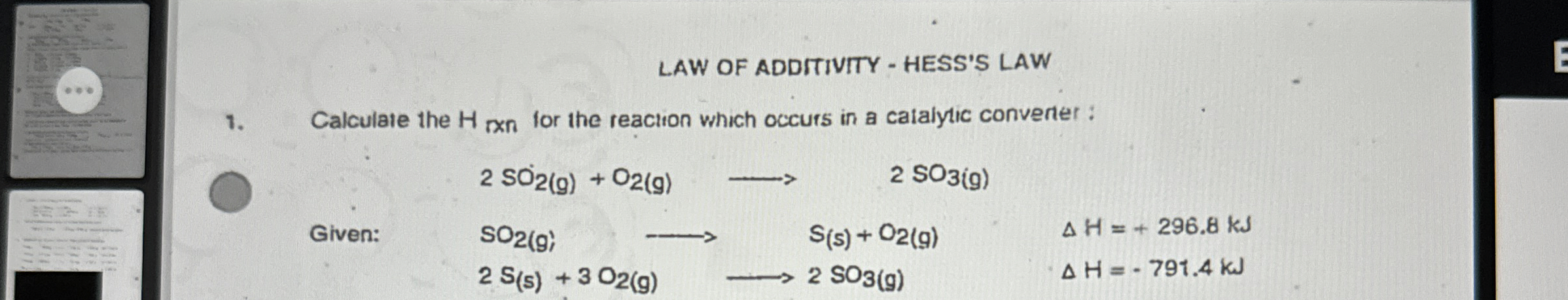 Solved LAW OF ADDITIVITY - ﻿HESS'S LAWCalculate the Hr×n | Chegg.com