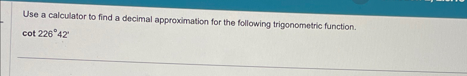Solved Use a calculator to find a decimal approximation for | Chegg.com