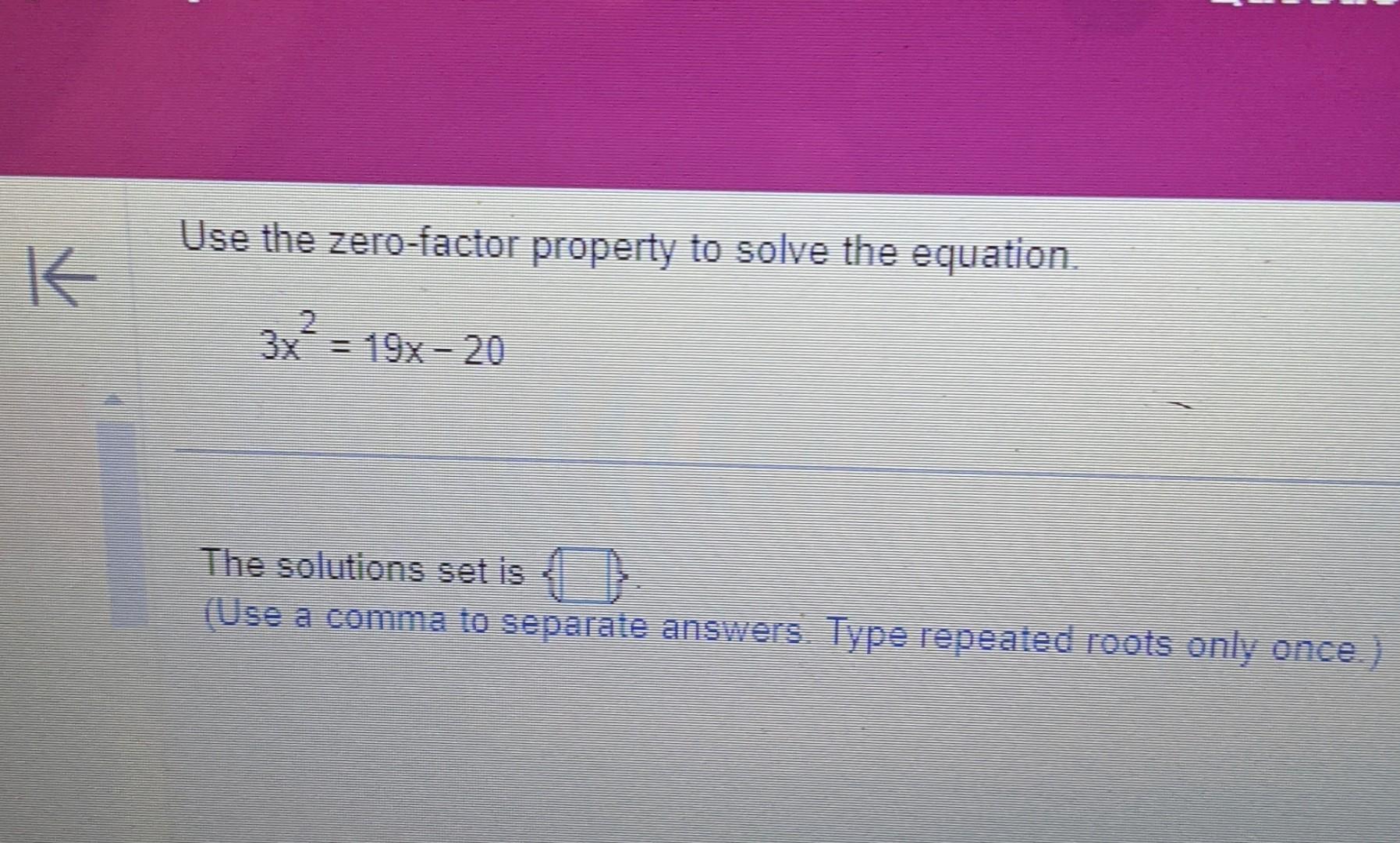 Solved Use the zero-factor property to solve the equation. | Chegg.com