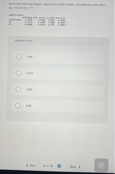 Solved Given the following logistic regression model | Chegg.com