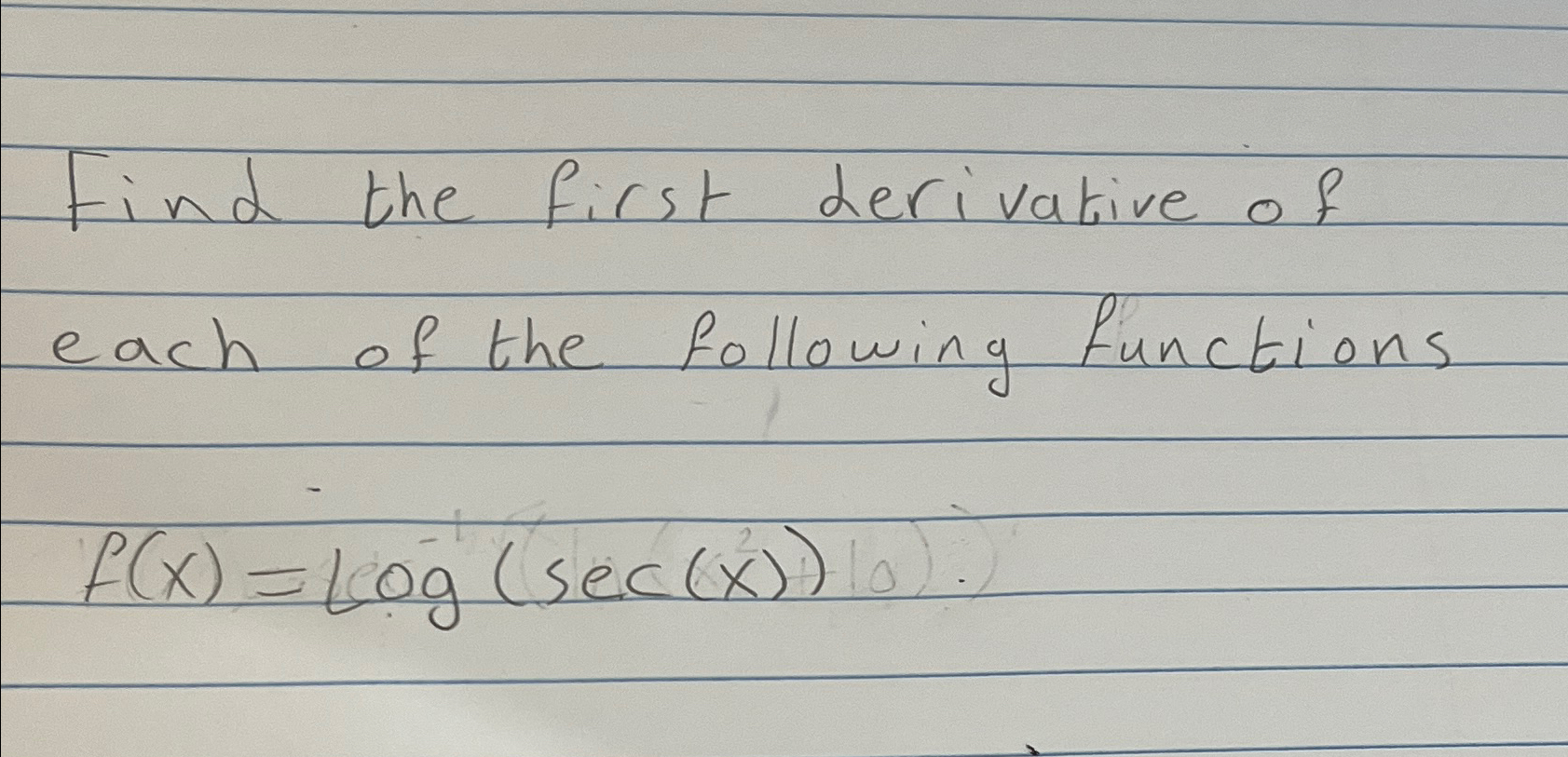 Find the first derivative of each of the following | Chegg.com