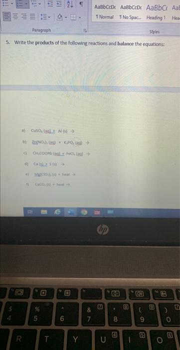 Solved 5. Write the products of the following reactions and | Chegg.com