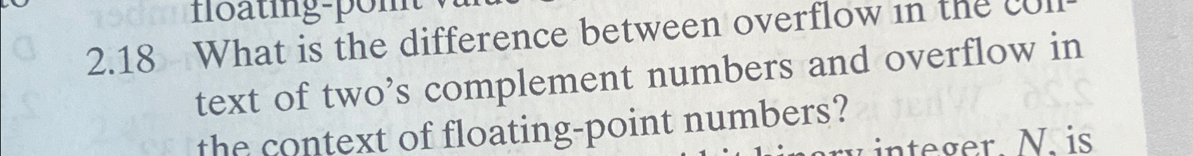 Solved 2.18 ﻿What is the difference between overflow in the | Chegg.com