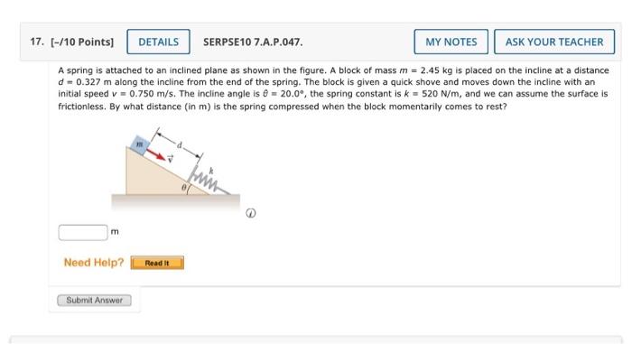 Solved A spring is attached to an inclined plane as shown in | Chegg.com