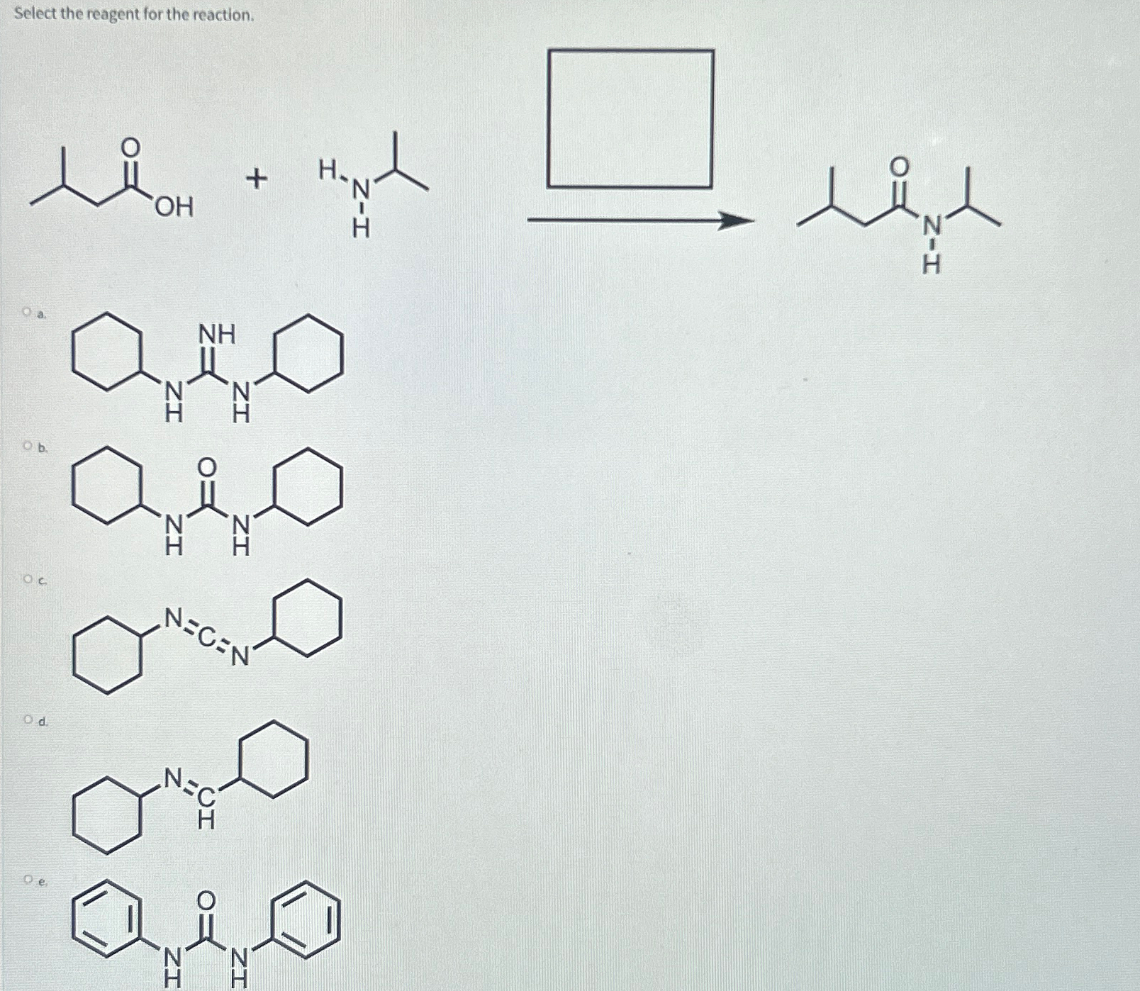 Select the reagent for the reaction. | Chegg.com