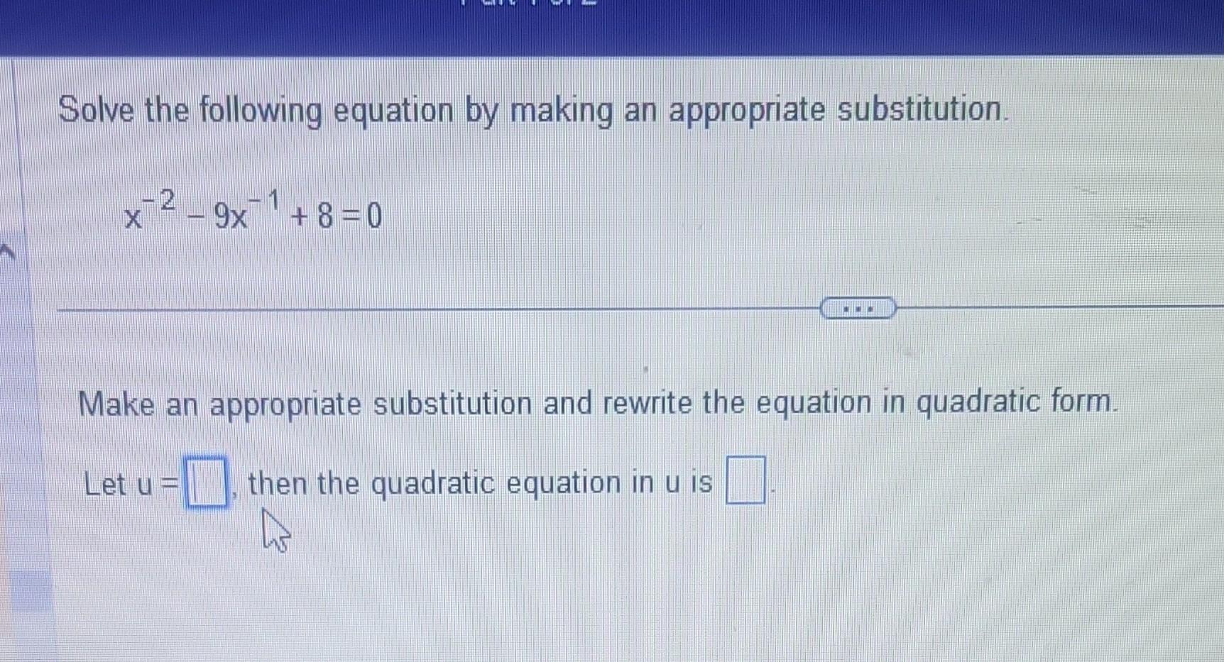 Solved Solve the following equation by making an appropriate | Chegg.com