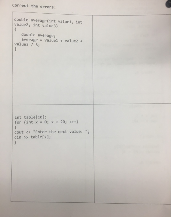 Solved Correct the errors: double average ( int value1, int | Chegg.com