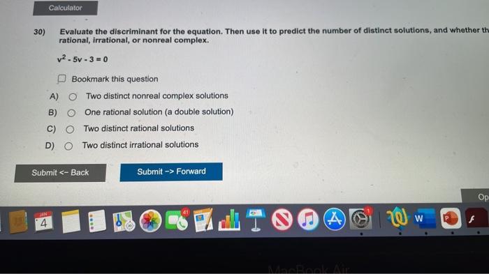 Solved 30) Evaluate the discriminant for the equation. Then | Chegg.com