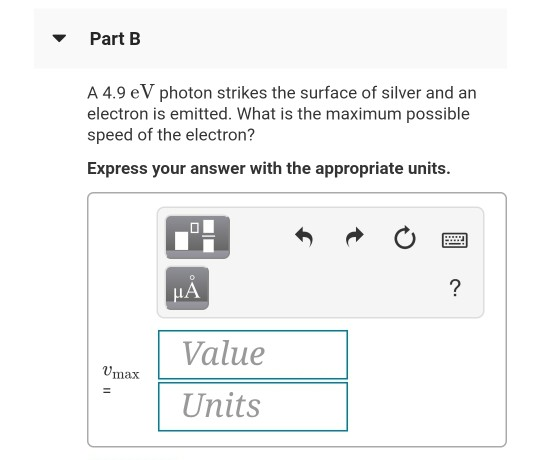 Solved Silver has a work function of 4.5 eV.. Part A What is | Chegg.com
