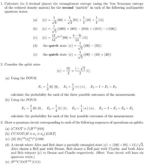 Solved 1. Calculate (to 3 decimal places) the entanglement | Chegg.com