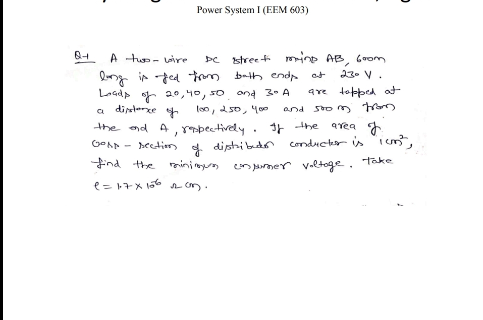 Solved Power System I (EEM 603)Q-1 ﻿A two-wire DC ﻿street | Chegg.com