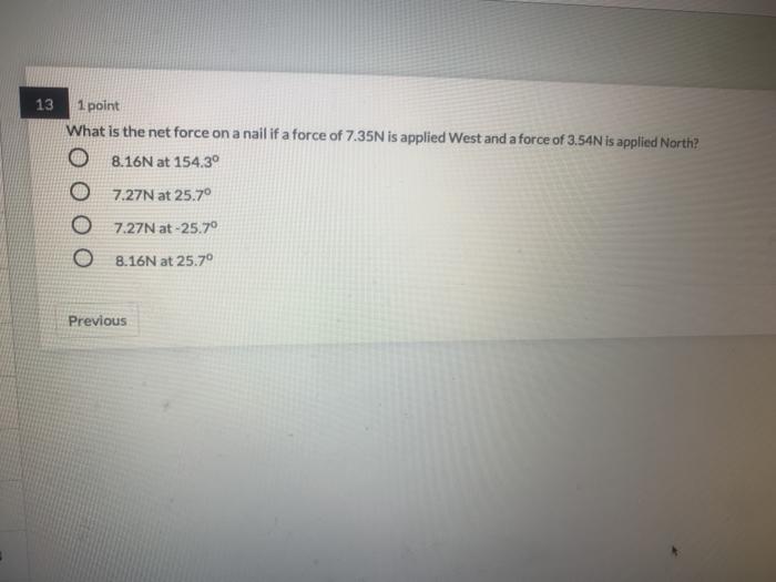 Solved 14 1 point Which way does the weight point in an | Chegg.com