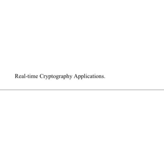Solved Real-time Cryptography Applications. | Chegg.com