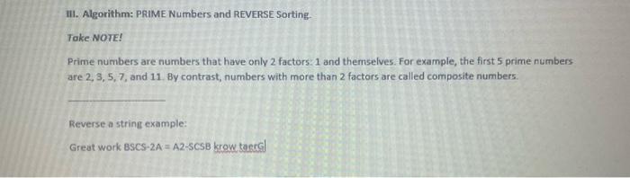 Solved III. Algorithm: PRIME Numbers and REVERSE Sorting | Chegg.com