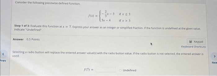 Solved Consider the following piecewise-defined function. | Chegg.com