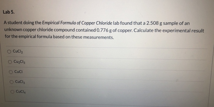 Solved Lab 5. A student doing the Empirical Formula of | Chegg.com