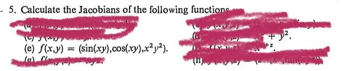 Solved - 5. Calculate the Jacobians of the following | Chegg.com