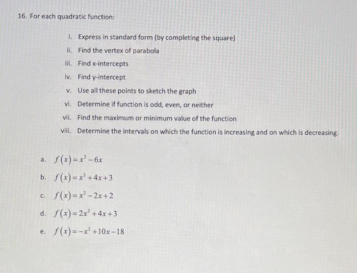 Solved 6. For each quadratic function: 1. Express in | Chegg.com