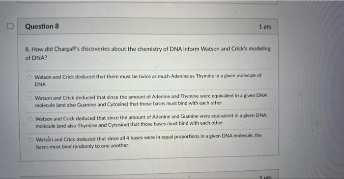 Solved 8. How did Chargaff's discoveries about the chemistry | Chegg.com